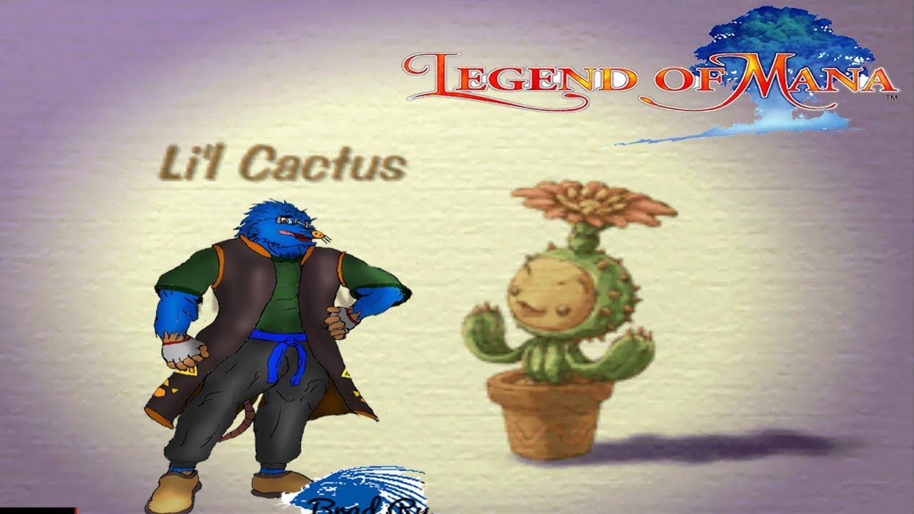 Legend of Mana - Lil Cactus - YouTube