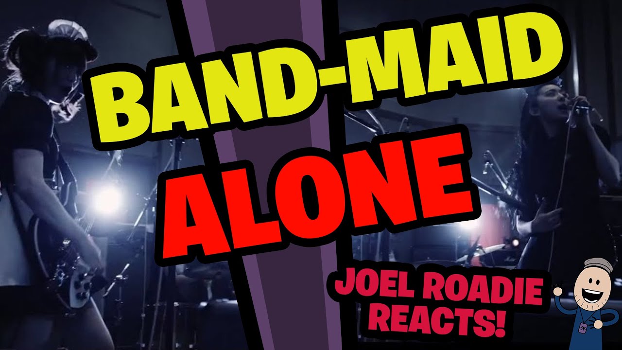 BAND-MAID alone (Official Music Video) - Roadie Reacts - YouTube