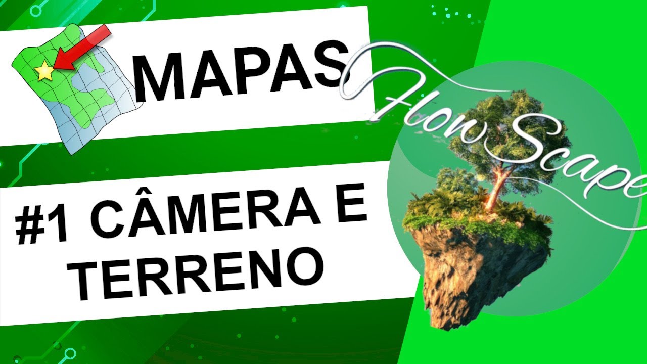 Curso Flowscape #01 - Câmera, Terreno e Salvar - YouTube