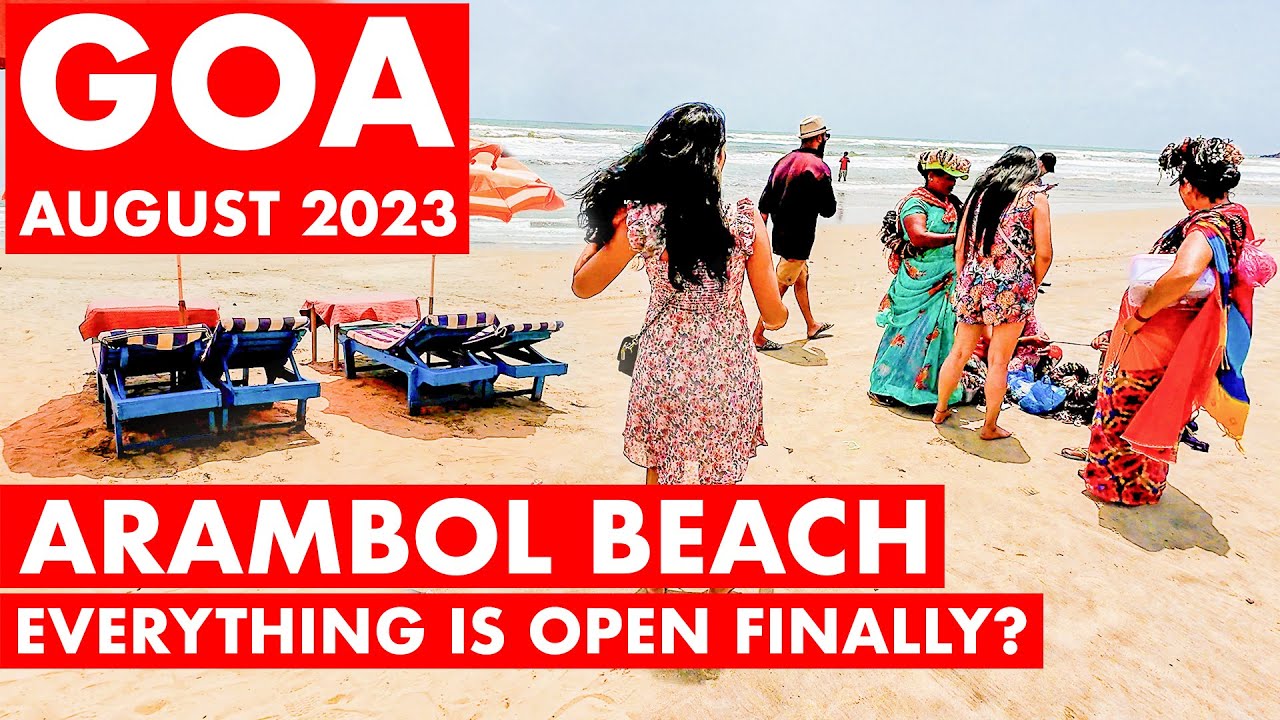 Goa | Arambol Beach - August 2023 | Goa Vlog | Market, Shacks ...