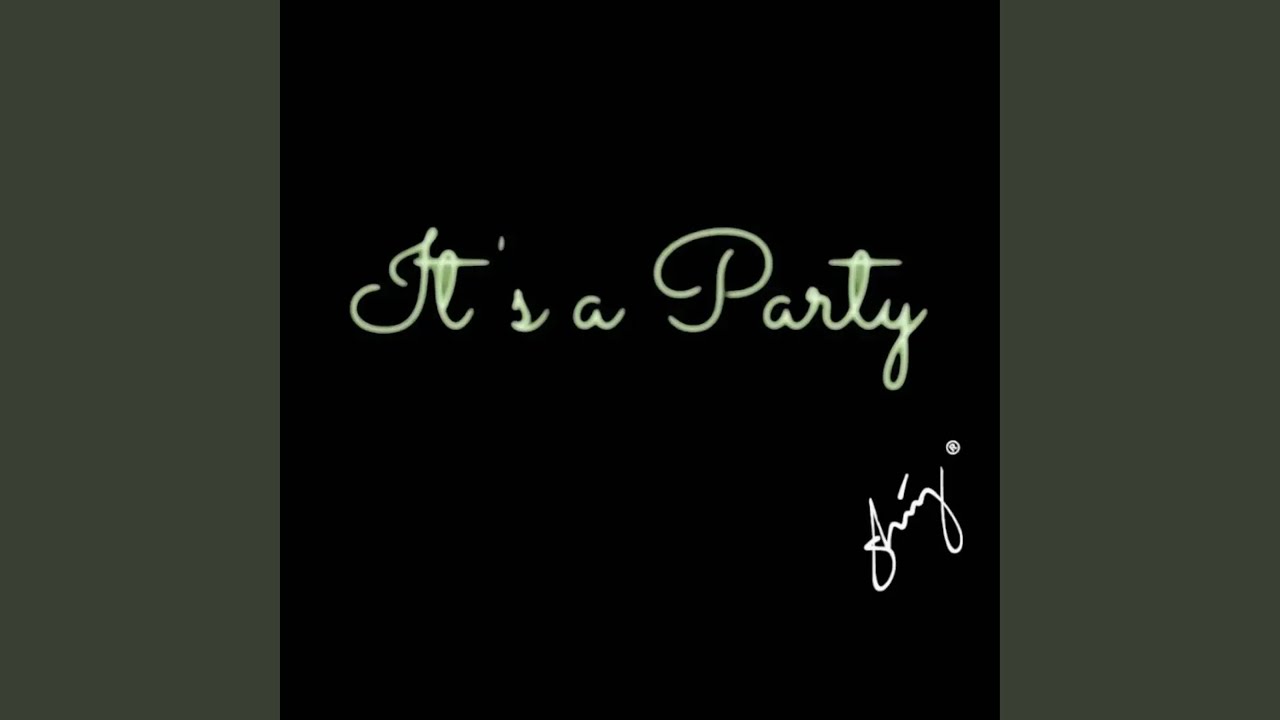 It's a Party - YouTube