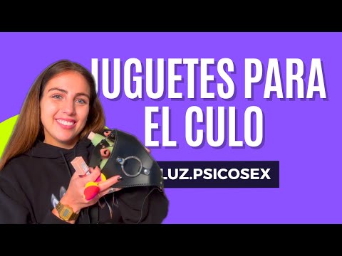 Cómo Elegir el Mejor Juguete para Estimulación Anal 🍑 (para el Culo): Guía Fácil y Segura