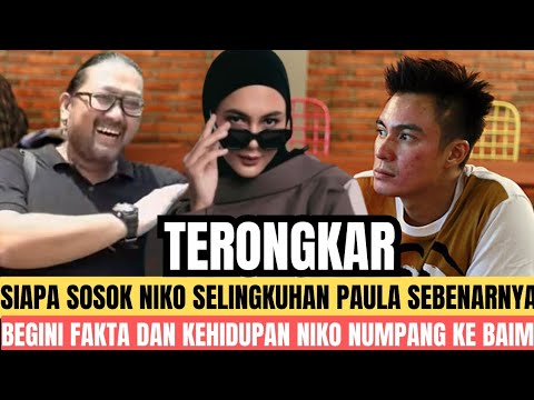 TERBONGKAR SIAPA NIKO SEBENARNYA BEGINI FAKTANYA NUMPANG DI RUMAH BAIM || Baim paula - YouTube