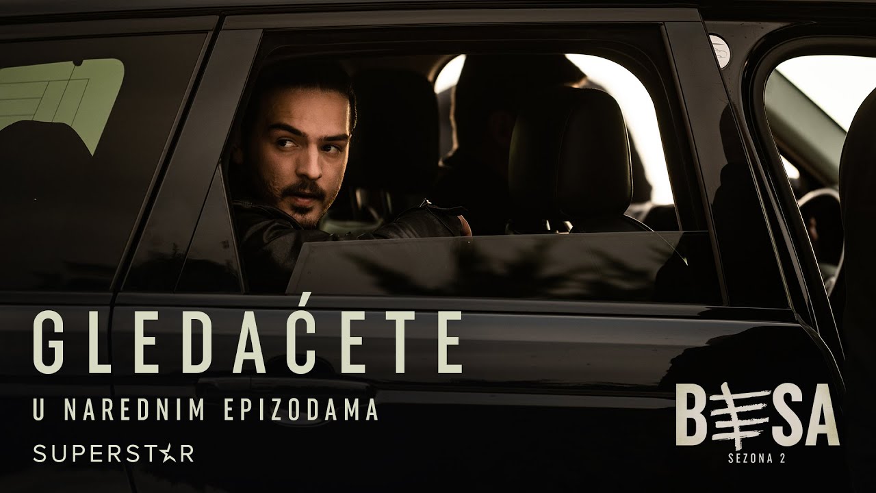BESA 2 | GLEDAĆETE U VELIKOM FINALU SERIJE! - YouTube