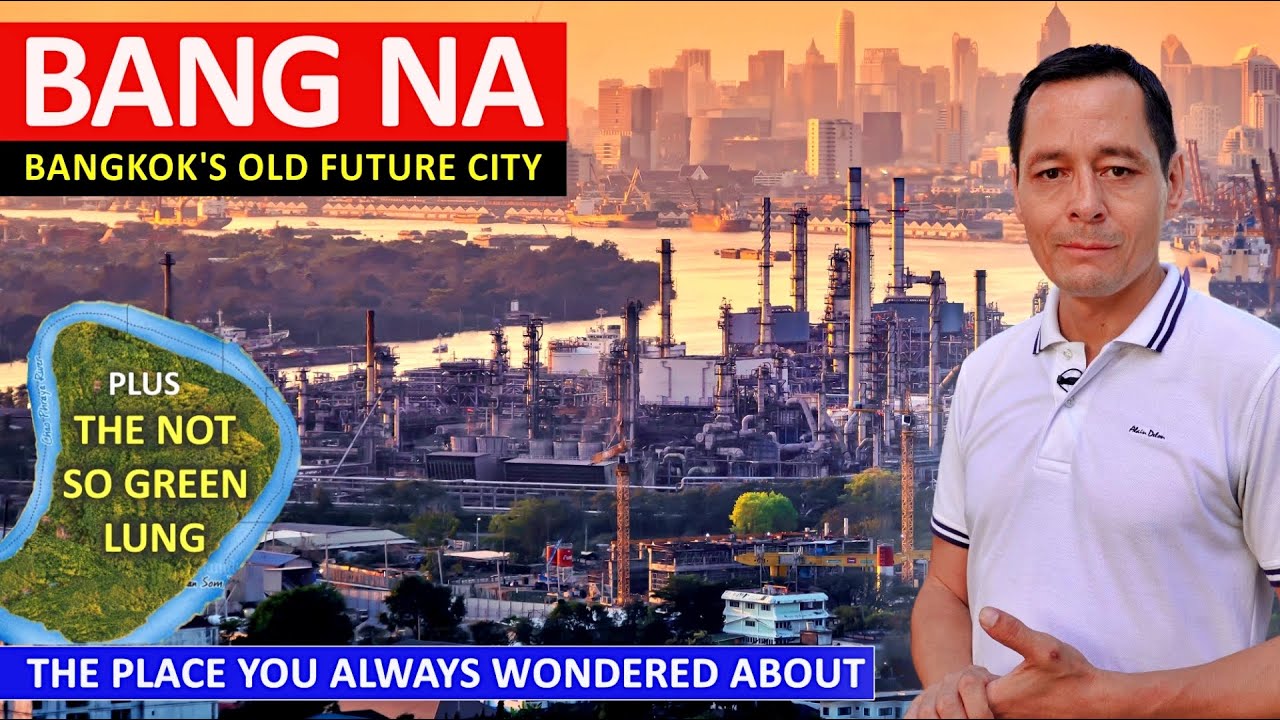 BANG NA | Bangkok's Underrated Suburban Jungle | Sukhumvit Road | The ...