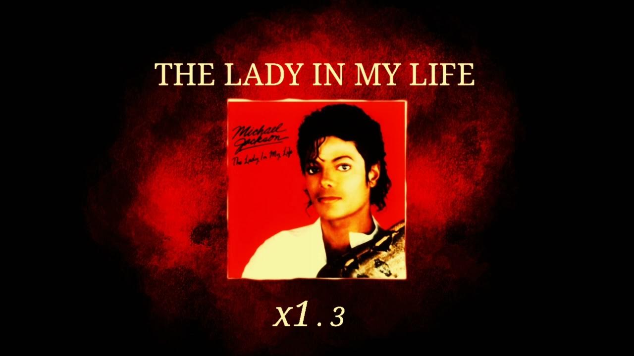 x1.3 Michael Jackson-The Lady In My Life Instrumental Low Pitch - YouTube