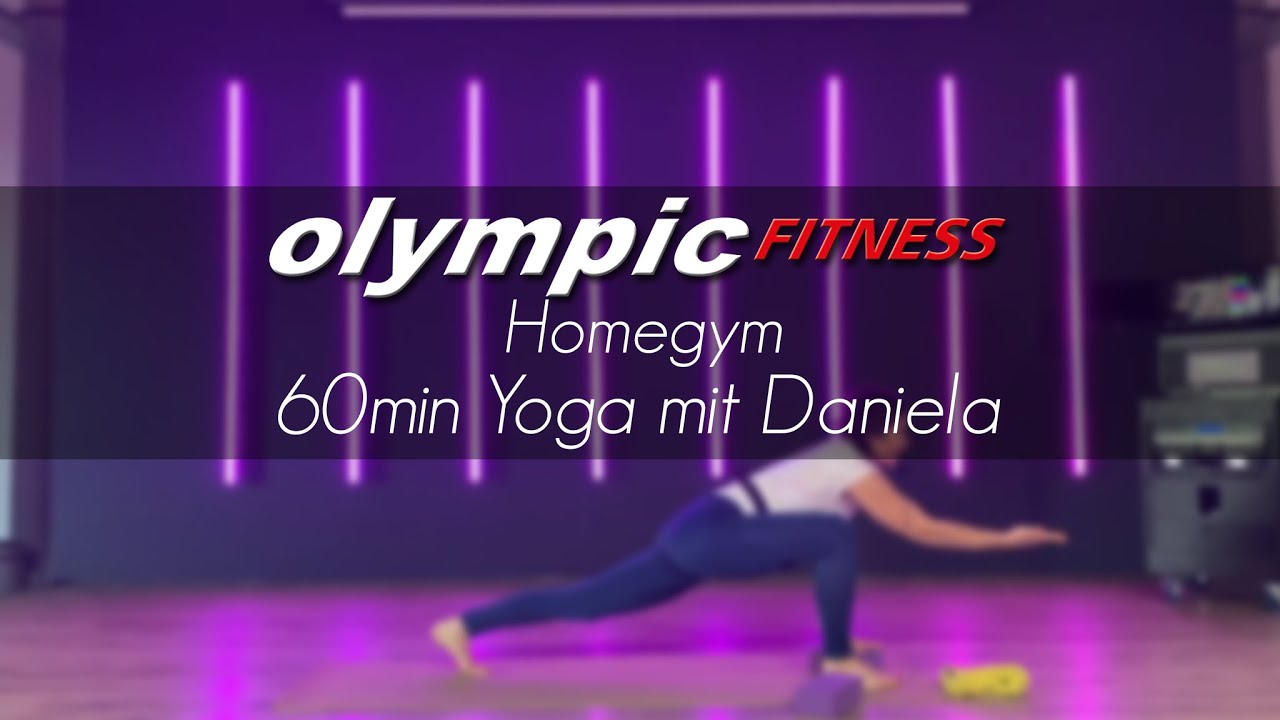 60min Yoga mit Daniela - olympic homegym - YouTube