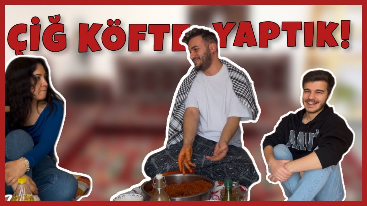 URFA SIRA GECESİ | ÇİĞ KÖFTE YAPTIK! - YouTube