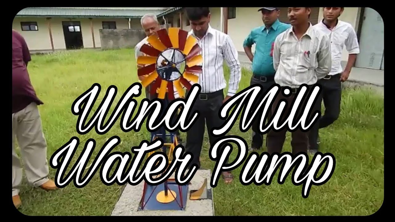 Wind Mill Water Pump Project - YouTube