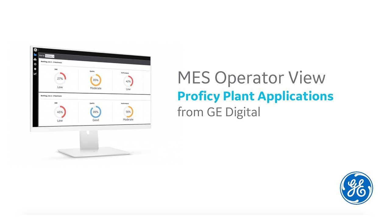 Proficy Plant Applications: MES Operator View - YouTube