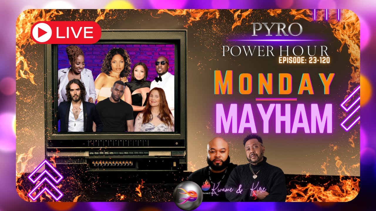 "Monday Mayham!" | Pyro Power Hour LIVE! - YouTube