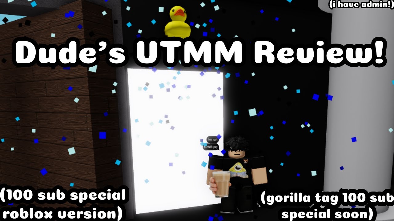 Dude's UTMM Review! (100 Sub Special Roblox Edition) - YouTube