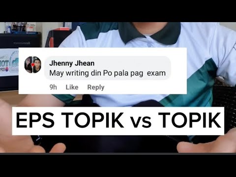 EPS-TOPIK vs TOPIK ANO ANG KAIBAHAN. #epstopik2023 #epsworker #howtoworkinsouthkorea - YouTube