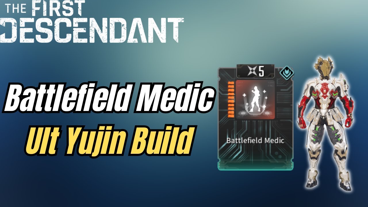 Battlefield Medic Ultimate Yujin Build (The First Descendant) - YouTube