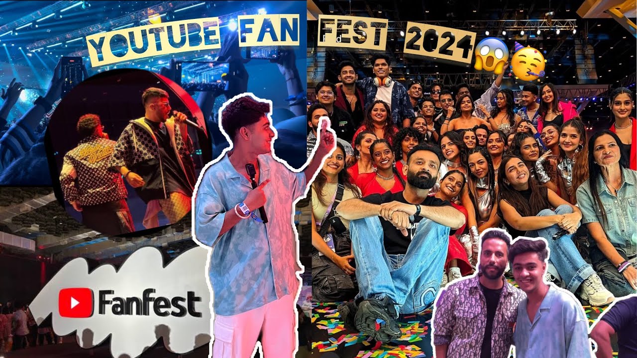 YOUTUBE FAN FEST 2024 🥳😱 || First time at YTFF meet a lot of creators ️ ...