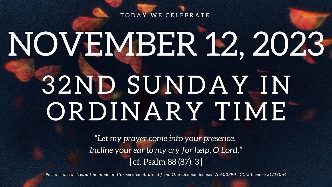 Sunday, November 12 (32nd Sunday in Ordinary Time) - YouTube