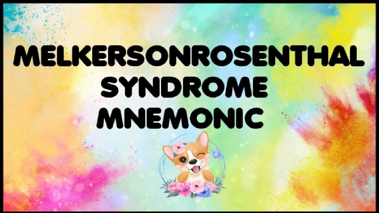 MELKERSON ROSENTHAL SYNDROME MNEMONIC - YouTube