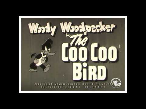 1947 Woody Woodpecker The Coo Coo Bird - Silent Film