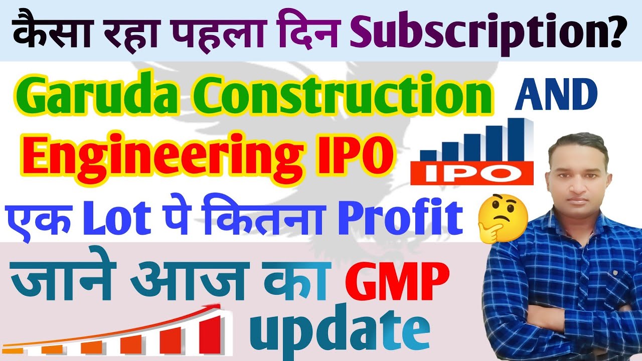 Garuda Construction and Engineering IPO GMP Today, Garuda Construction ...