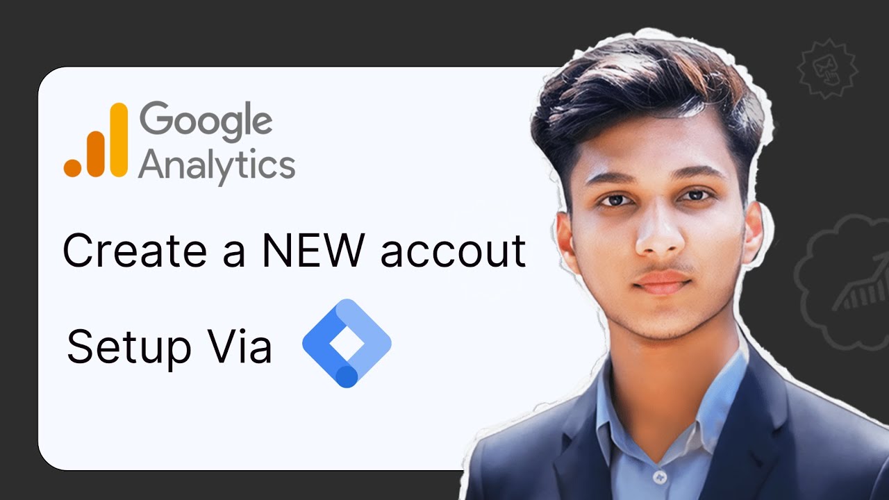 Create a new Google Analytics account and property and Google Tag ...