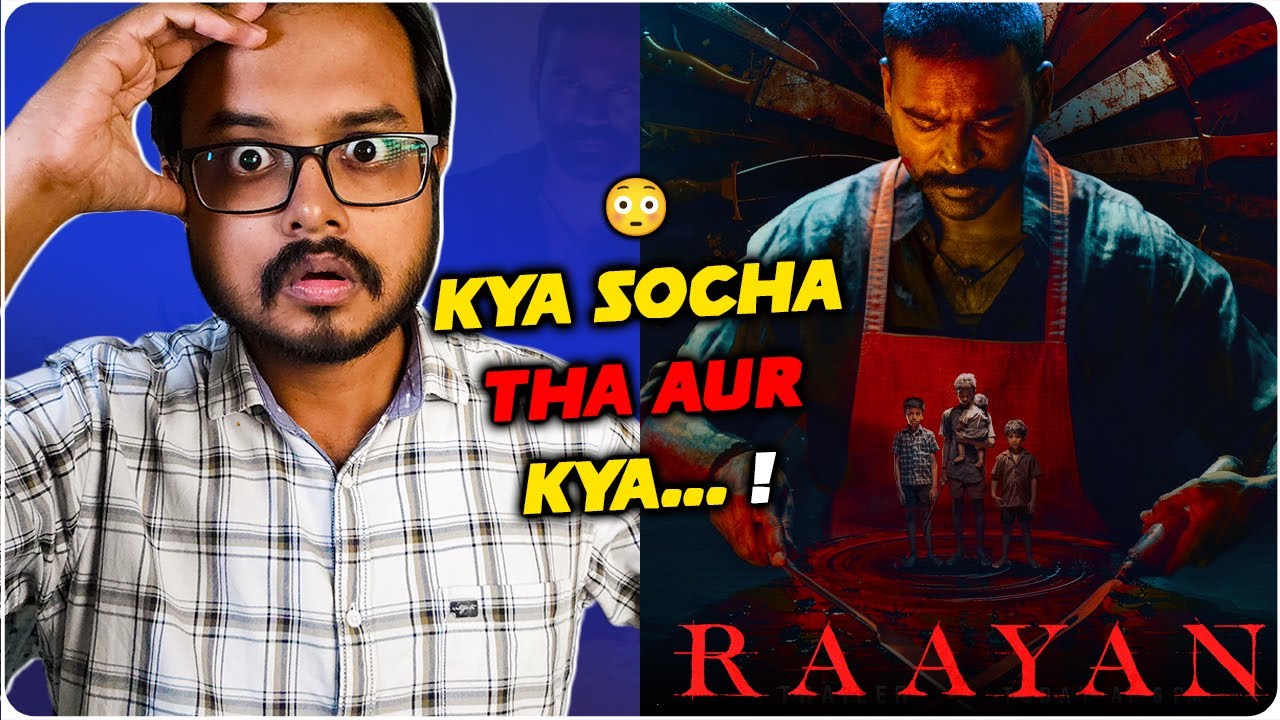 Raayan Movie Review In Hindi | Dhanush | By Crazy 4 Movie - YouTube