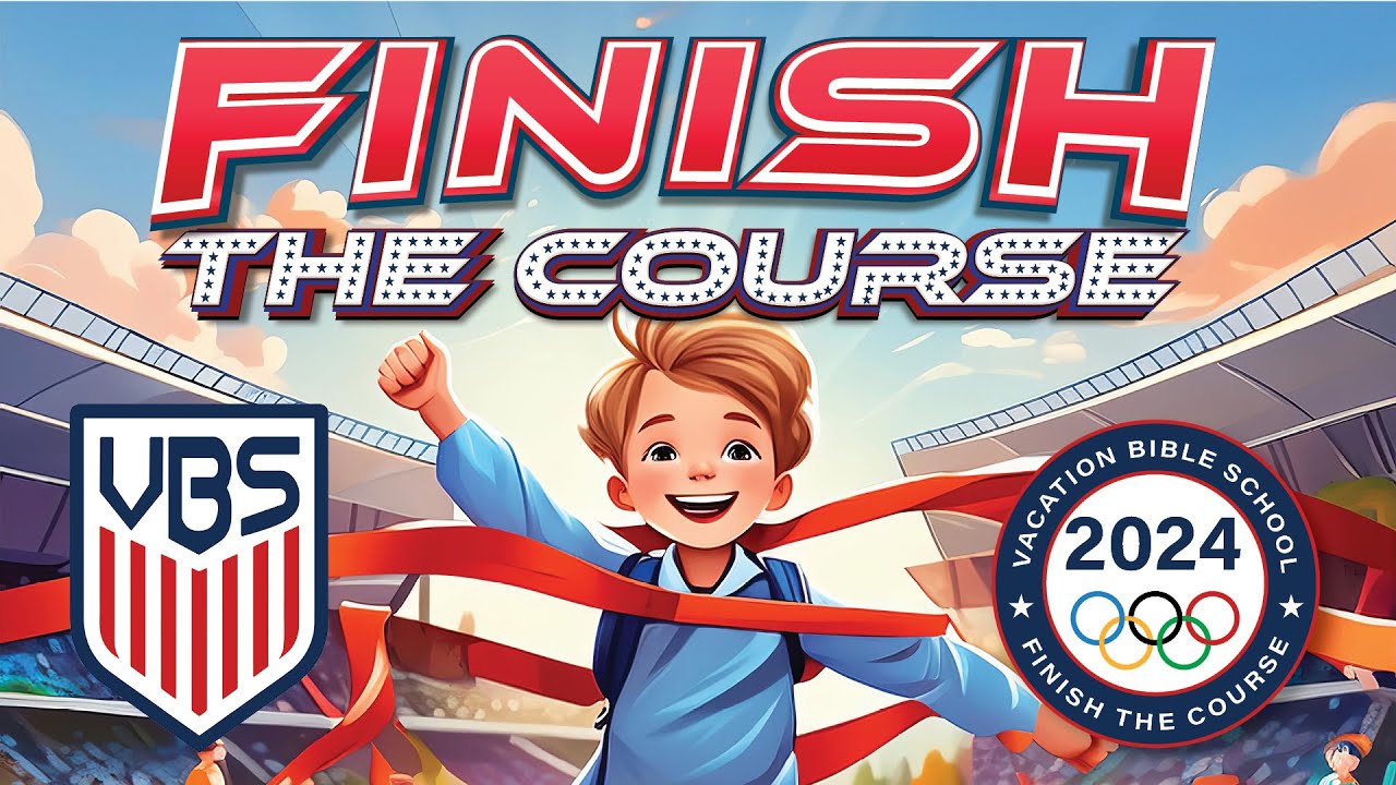 2024 V.B.S. Wednesday 8-7-24 "Finish the Course" - YouTube