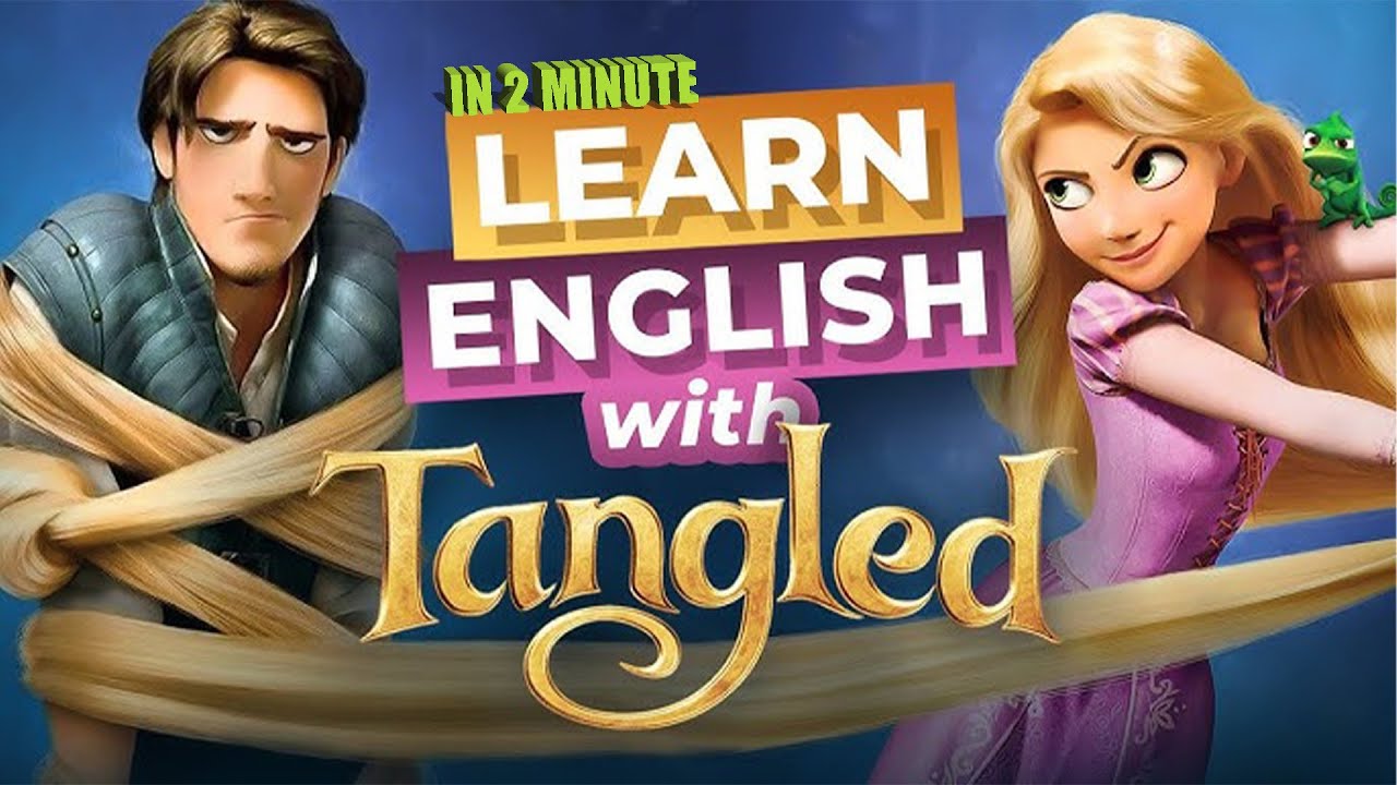 LEARN ENGLISH WITH DISNEY's TANGLED #english #education #learnenglish # ...