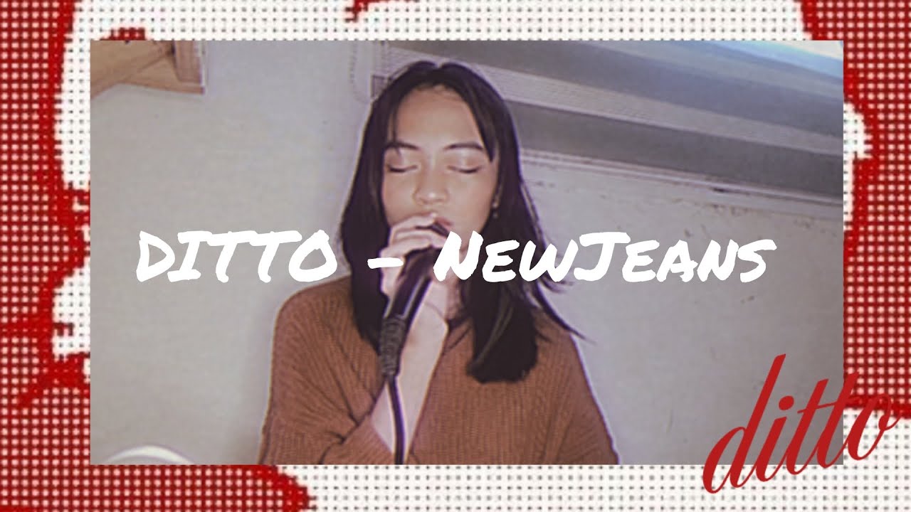 DITTO - NewJeans (Cover) - YouTube