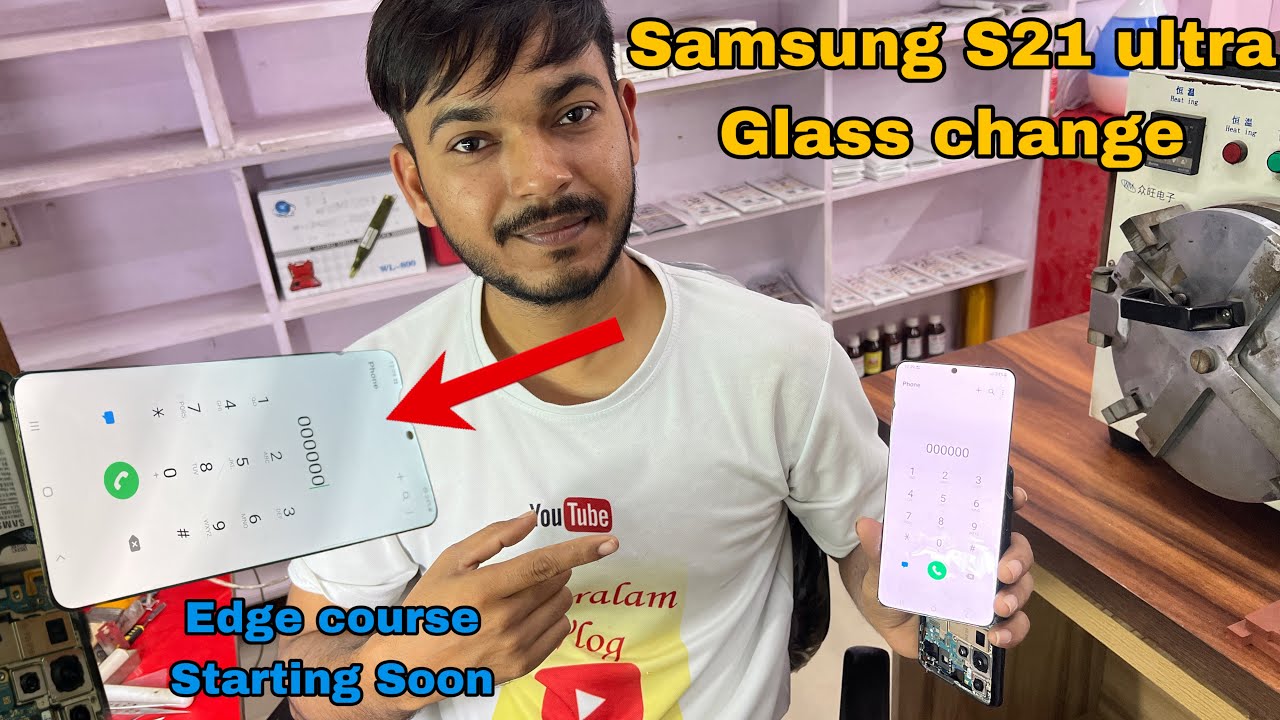 Samsung S21 Ultra Broken Glass Restoration | Edge Course | Glass Change Courier service ...