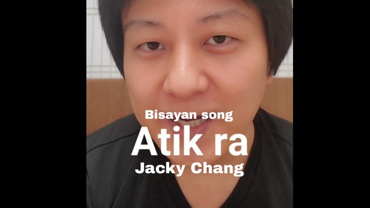 [Song]Atik ra - Jacky Chang - YouTube