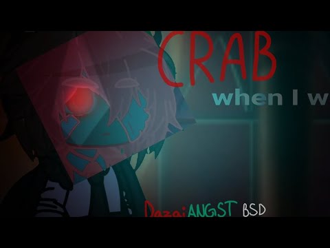 Crab. - alex g. | ft. dazai | angst | - YouTube