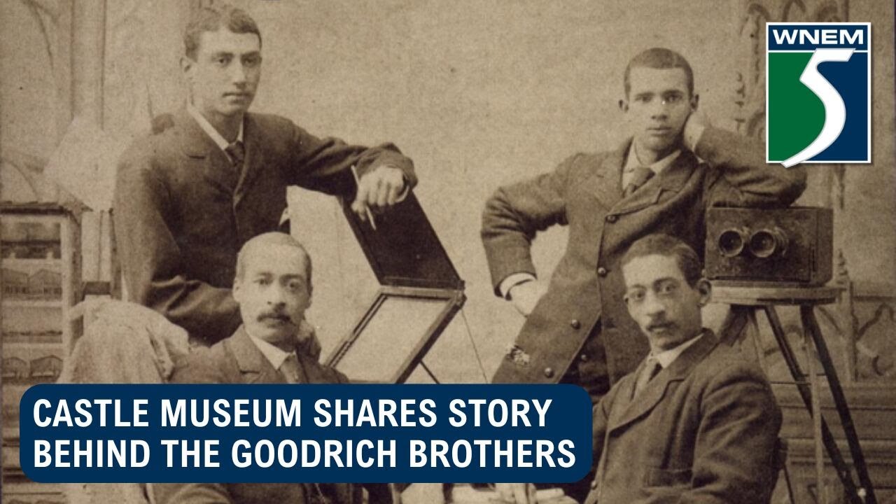 Castle Museum shares story behind the Goodrich Brothers - YouTube
