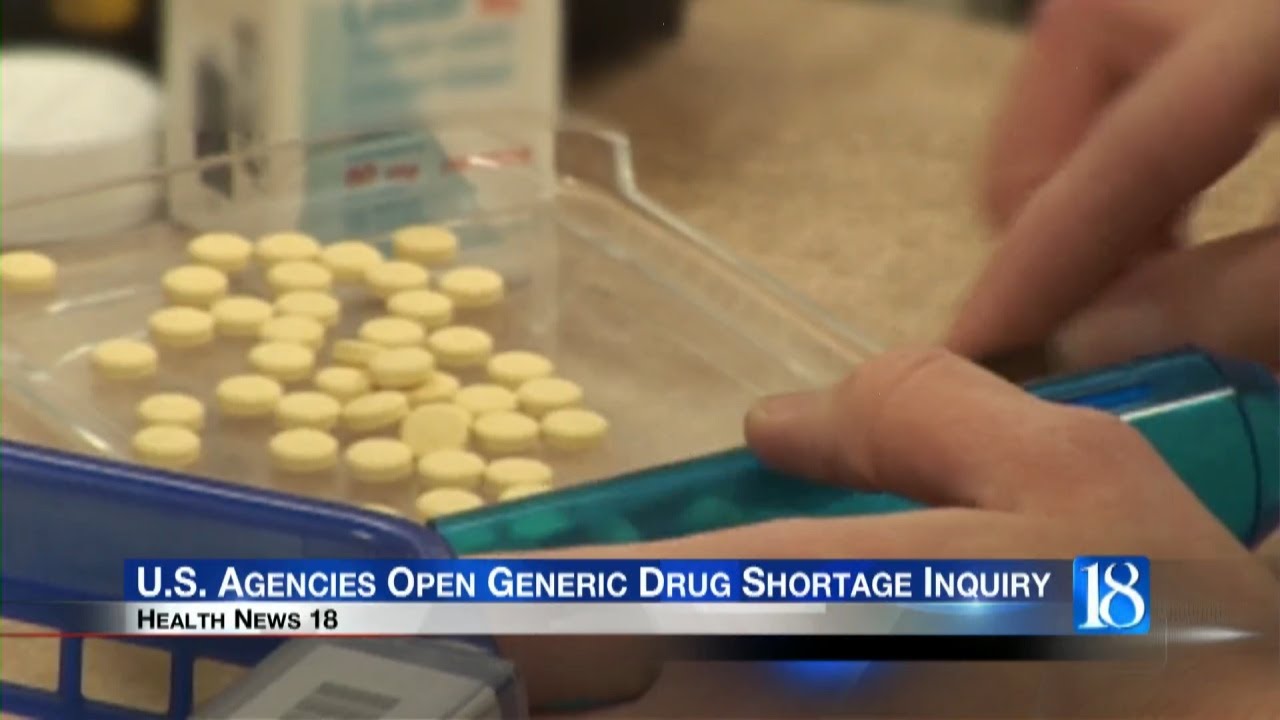 Health News 18: U.S. Agencies open generic drug shortage inquiry - YouTube