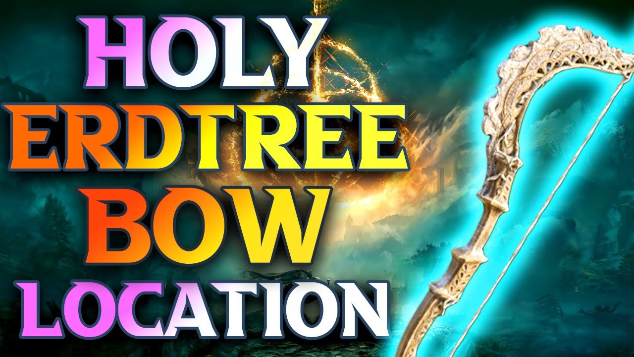How To Get Erdtree Bow Location Elden Ring - YouTube