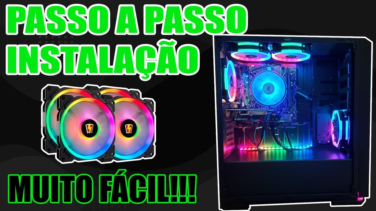 Kit Fan RGB e Fita Led [Instalação Passo a Passo] - DIY - YouTube