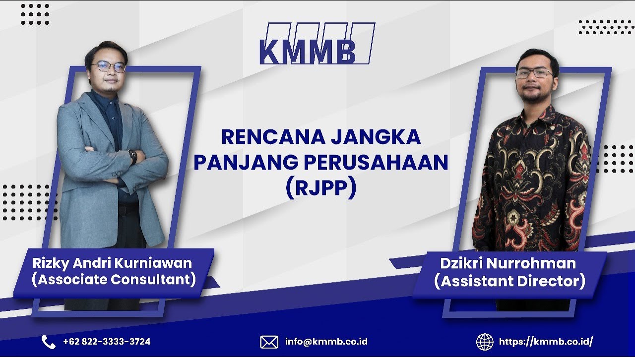 RENCANA JANGKA PANJANG PERUSAHAAN (RJPP) | COMPANY LONG TERM PLAN # ...