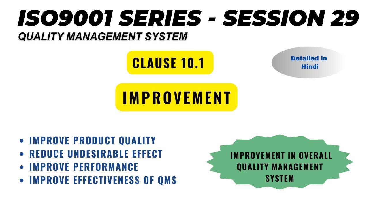ISO 9001 Clause 10.1 I Improvement I General - YouTube