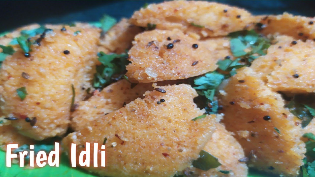 इस तरीके से बनाएं नाश्ते में Fried Idli || Masala Fried Idli Recipe ...