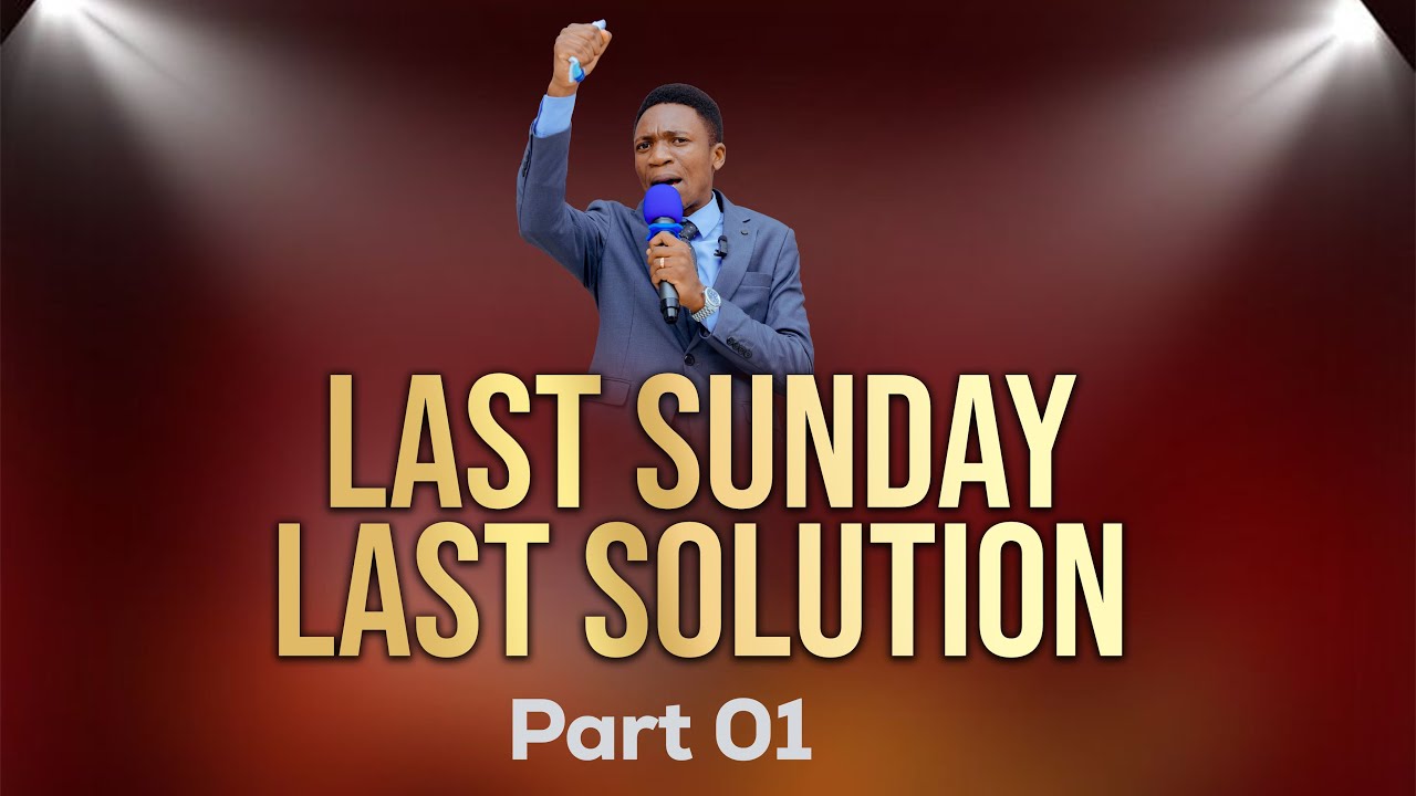 LAST SUNDAY LAST SOLUTION | PART 01 | APOSTLE DAVID MBEMBELA - YouTube
