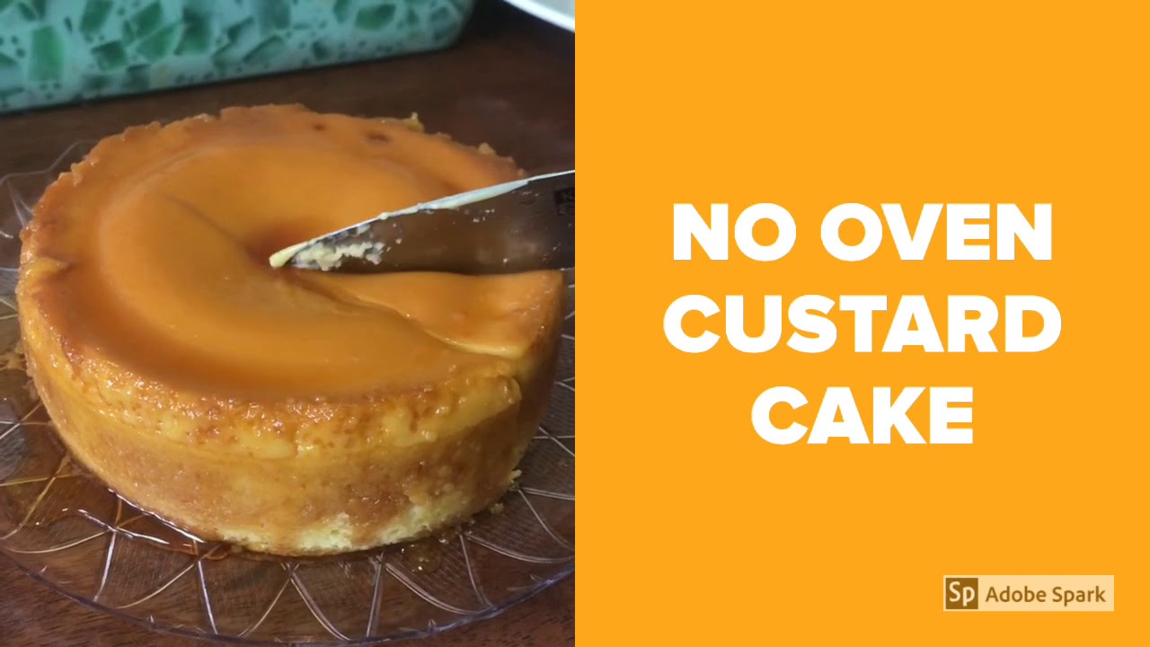NO OVEN CUSTARD CAKE | STEAMED CUSTARD CAKE (#6) - YouTube