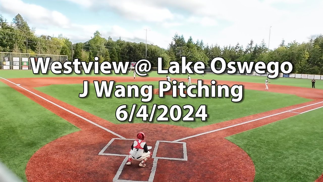 Pitching vs Lake Oswego HS 6/4/2024 - YouTube