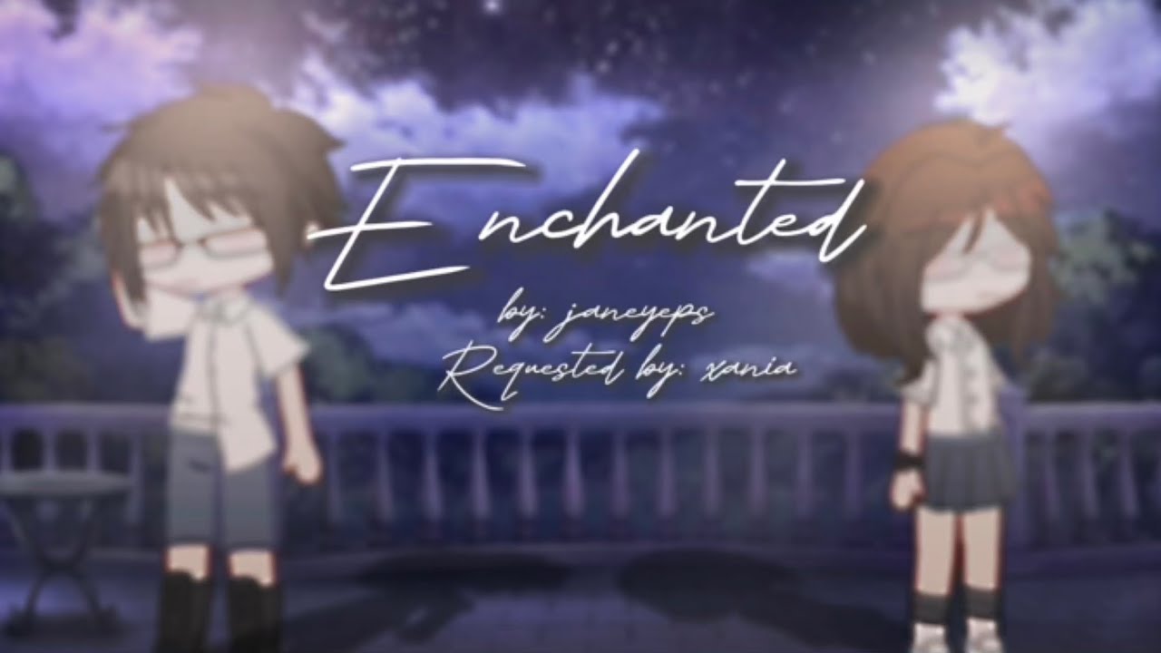 ’Enchanted’ | 🝮short🝮 | og - YouTube