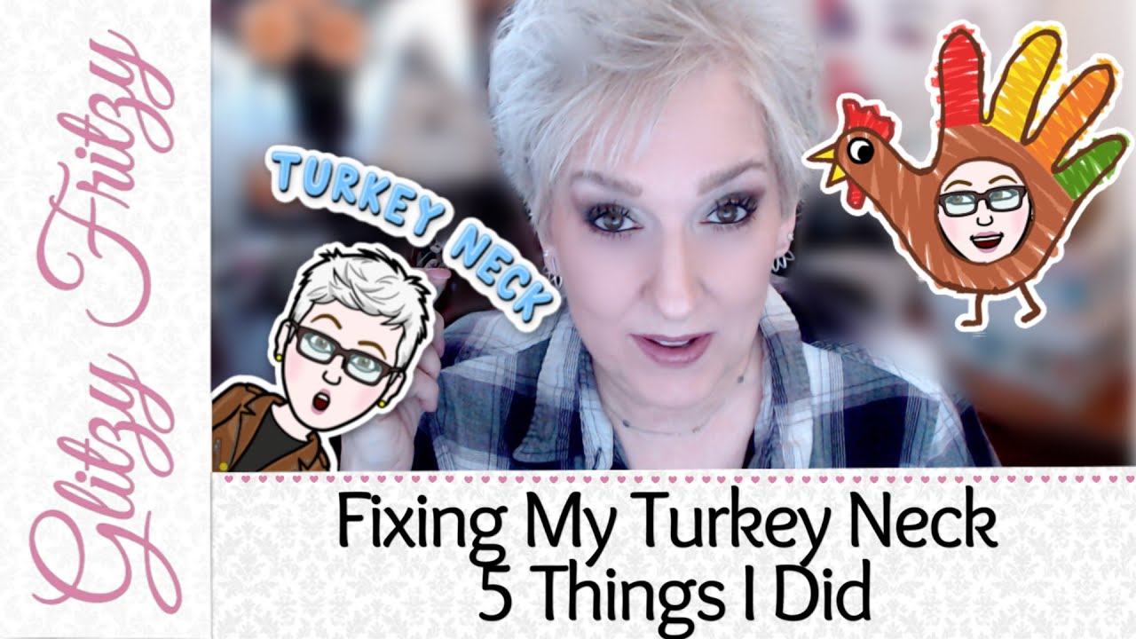 Fixing My Turkey Neck 5 Things I Did - YouTube