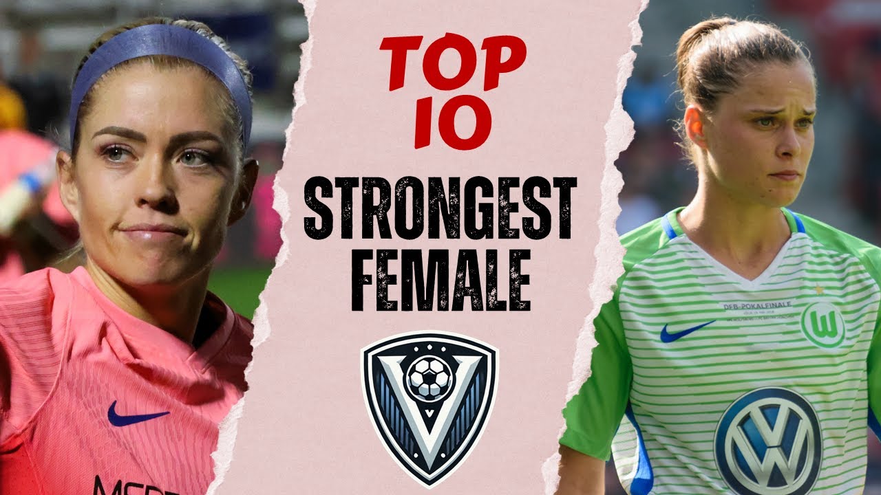 Top 10 Strongest & Fastest Female Footballers in the World ⚽️ - YouTube