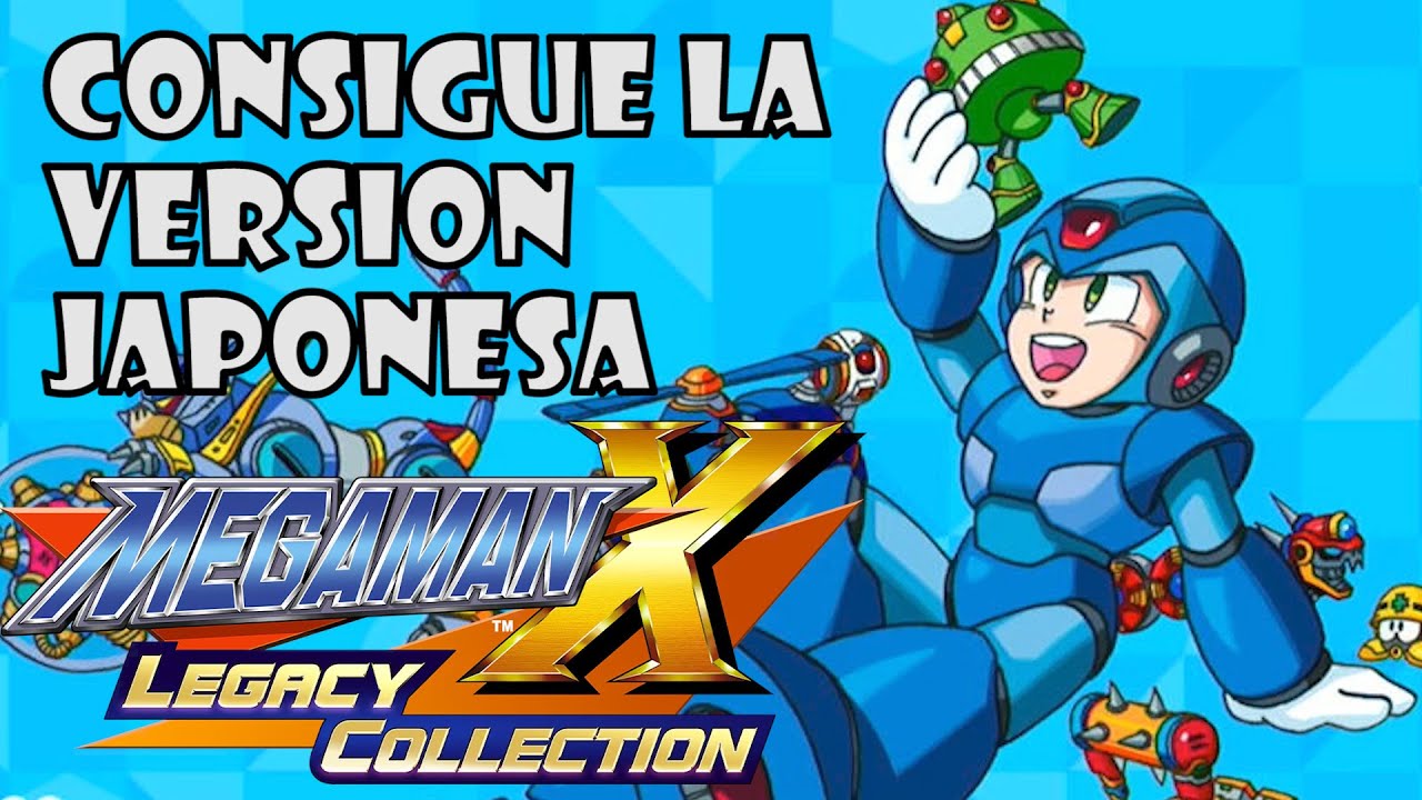 Como conseguir la version japonesa de Mega Man X Legacy Collection ...