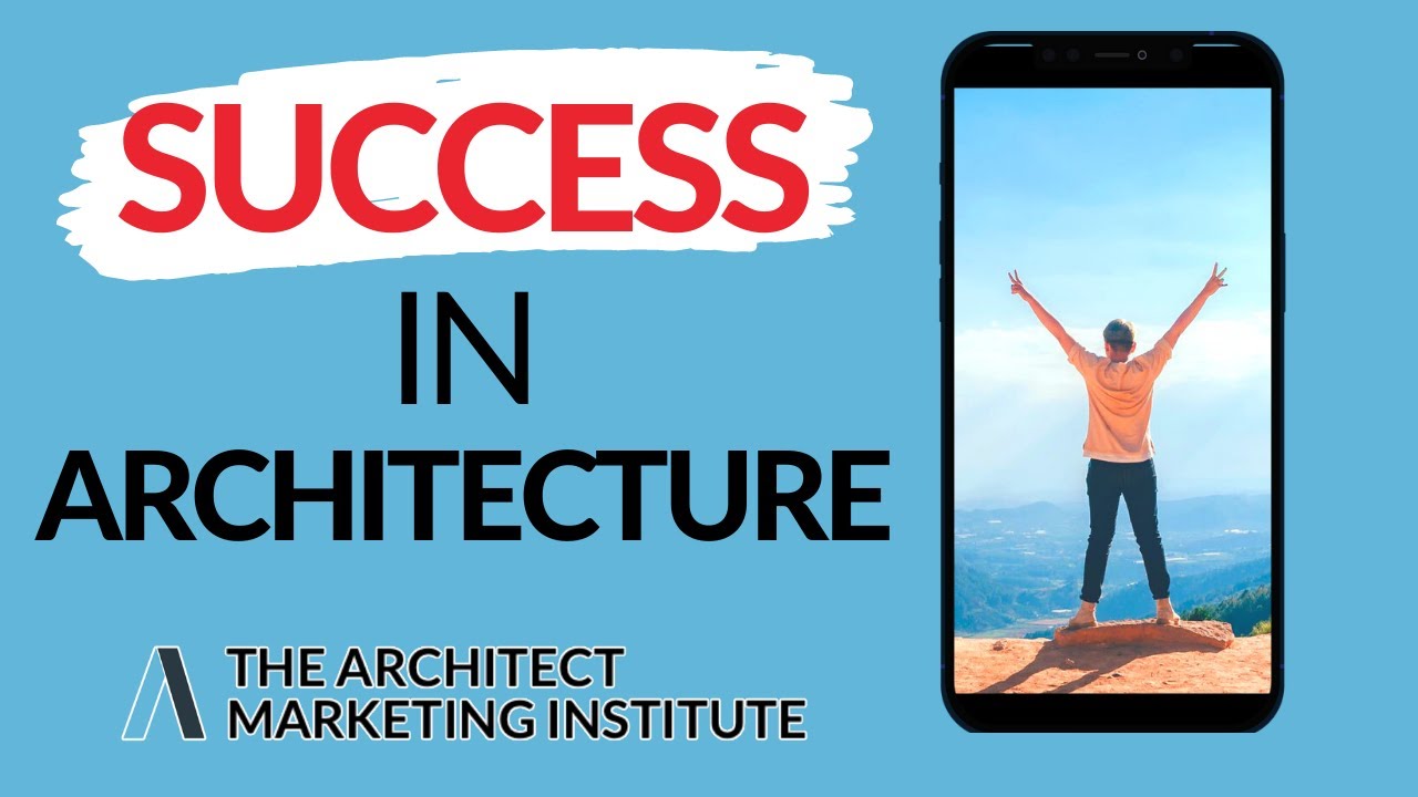 Architects Share Their Success Stories With The Architect Marketing ...