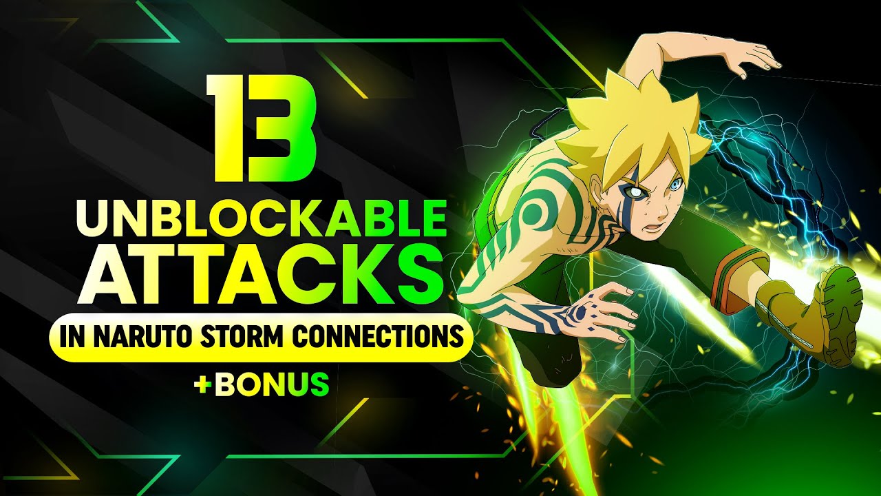 13 Unblockable Attacks in Naruto Storm Connections + BONUSES - YouTube