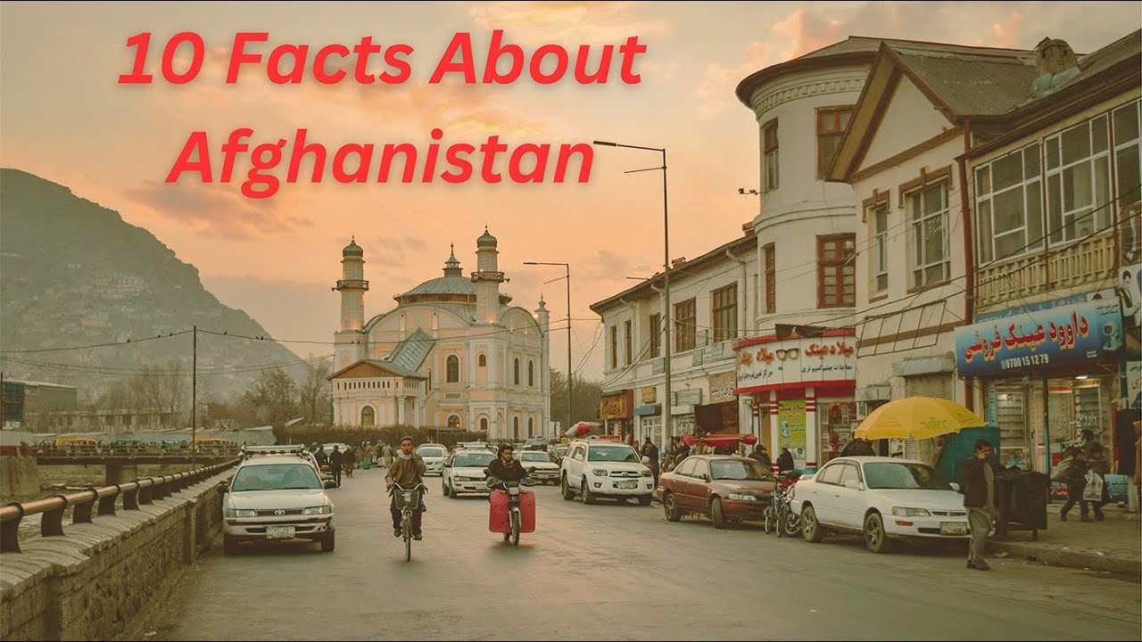 10 Fascinating Facts About Afghanistan | Discover the Hidden Wonders of ...