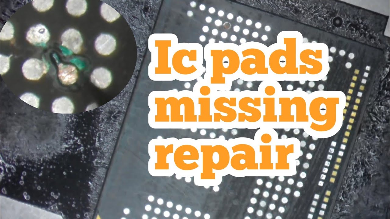 Ic pads missing repair - YouTube