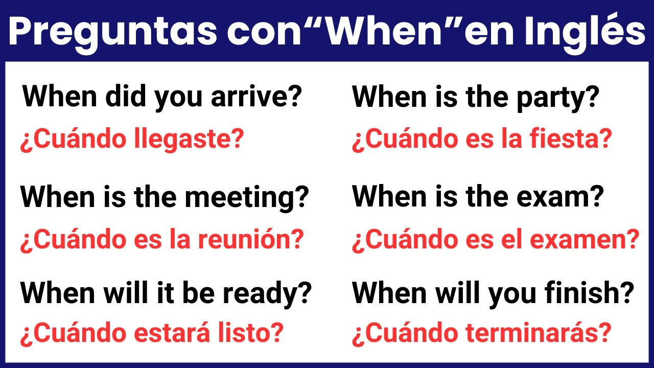 35 Preguntas Comunes con "When" en inglés! - YouTube